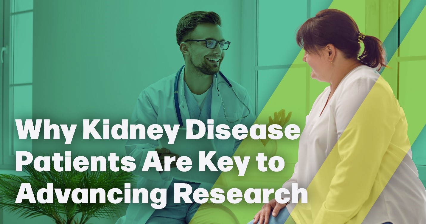 Why Kidney Disease Patients Are Key to Advancing Research: The Importance of Clinical Trials ...